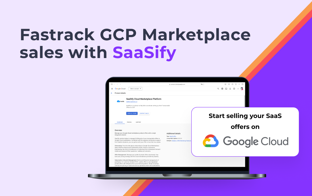 Cloud GTM Solution On GCP Cloud Marketplace With SaaSify