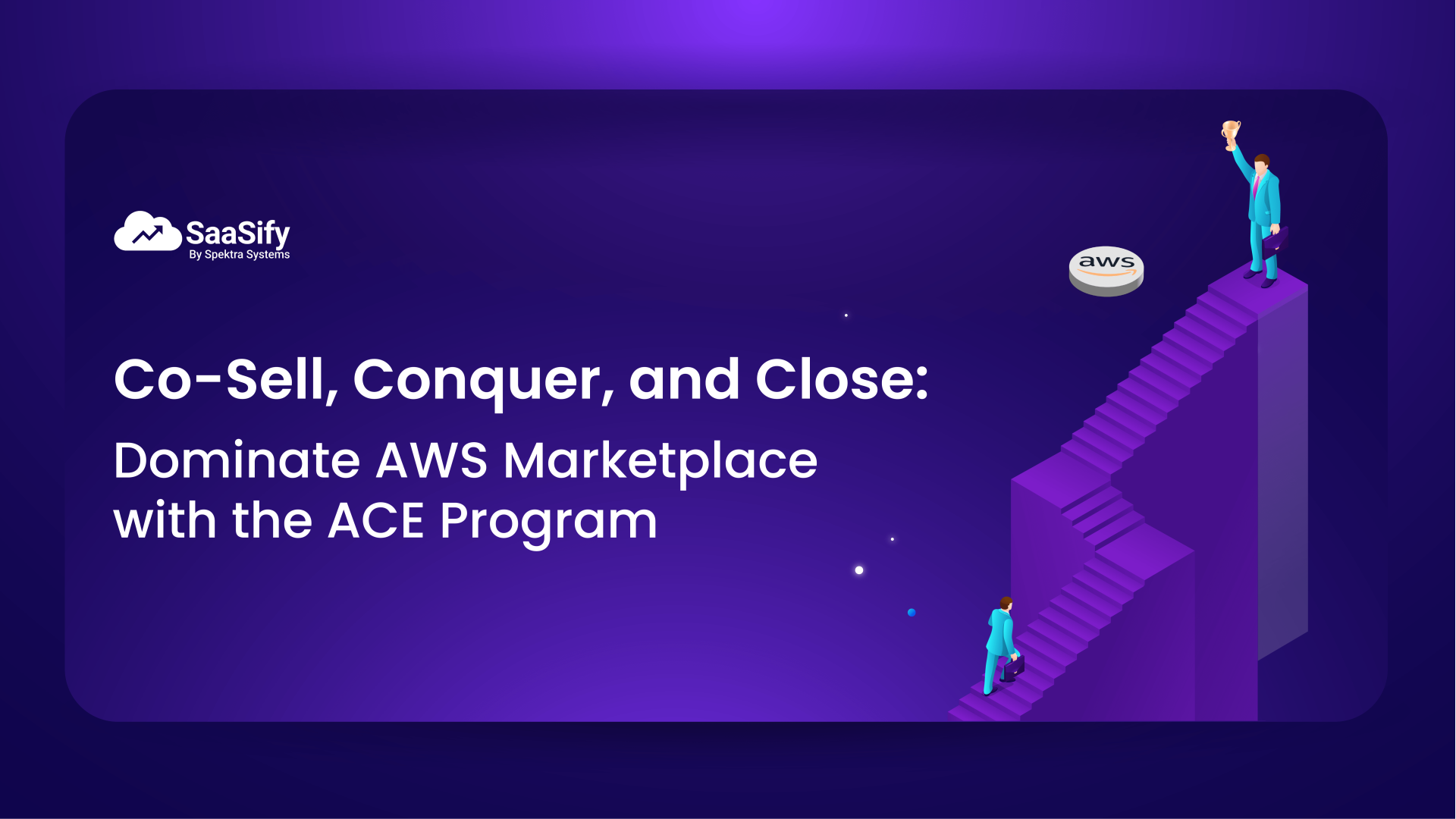 Fast Track Your Cloud Success With The AWS ACE Program