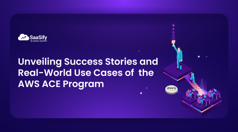 AWS ACE Success Stories - How ISVs Are Winning In The Cloud?