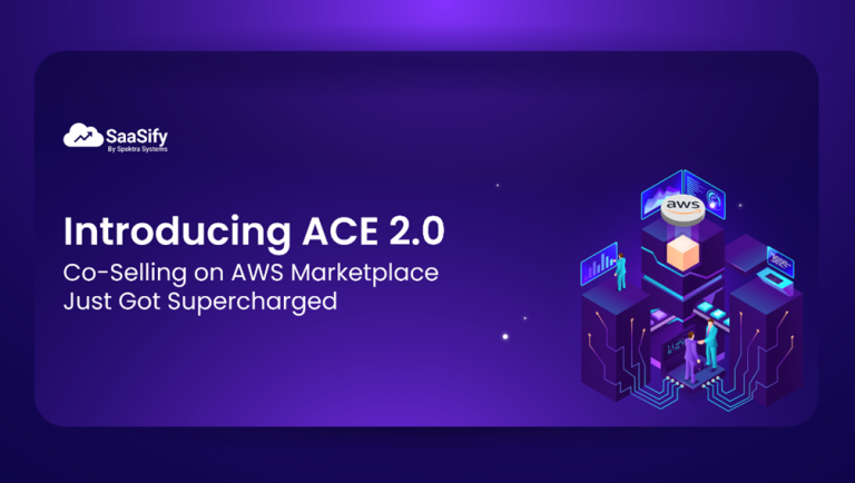 AWS ACE Empowers ISVs On AWS Marketplace | SaaSify