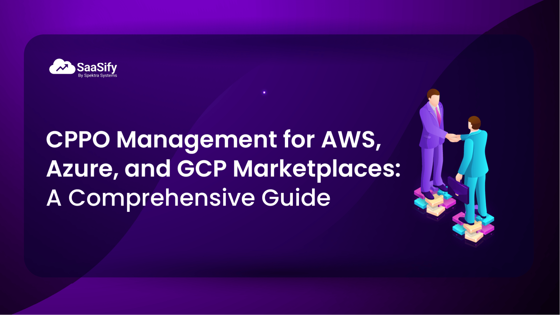 CPPO Management For AWS, Azure And GCP Marketplaces