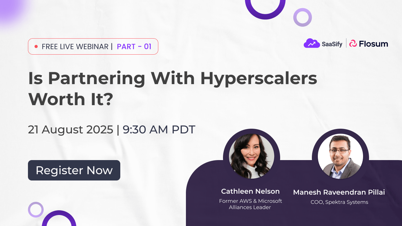 Is Partnering With Hyperscalers Worth It? | SaaSify